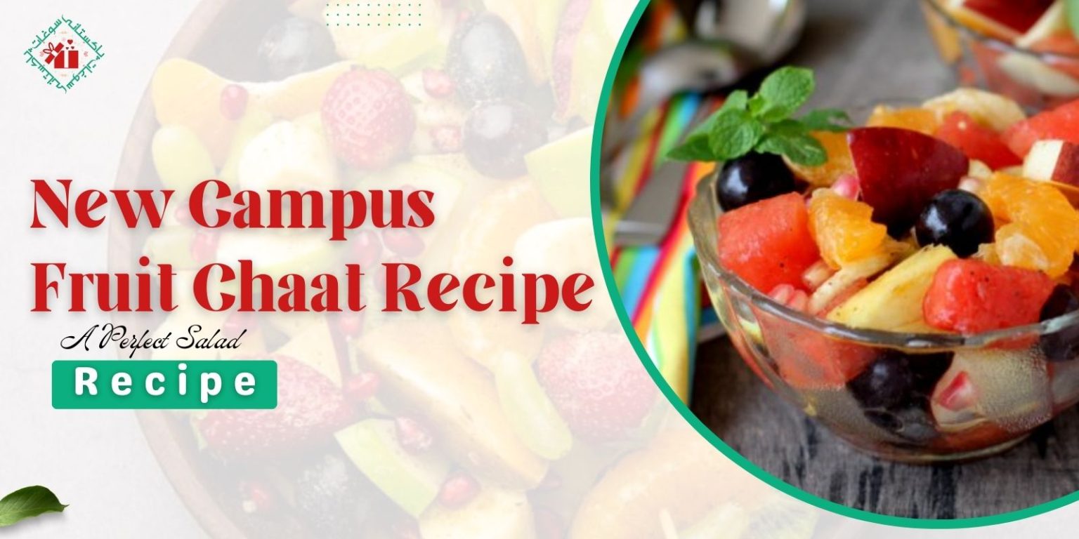 New Campus Fruit Chaat Recipe - Pakistani Soghat